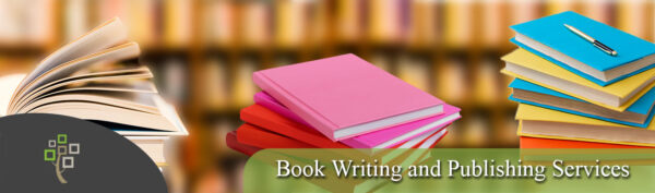 Book Writing and Publishing Services | Super Easy and Affordable
